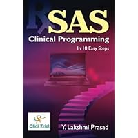 SAS Clinical Programming: In 18 Easy Steps: Prasad, Y. Lakshmi ...
