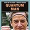 Quantum Man: Richard Feynman's Life in Science (Great Discoveries ...
