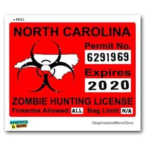 Amazon.com: Graphics and More North Carolina NC Zombie Hunting License ...