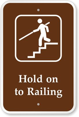 Hold On to Railing (with Graphic) Sign, 18" x 12": Industrial Warning ...