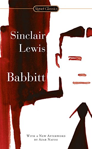 Babbitt (Signet Classics): Lewis, Sinclair, Parry, Sally E., Nafisi, Azar: 9780451473714: Amazon ...