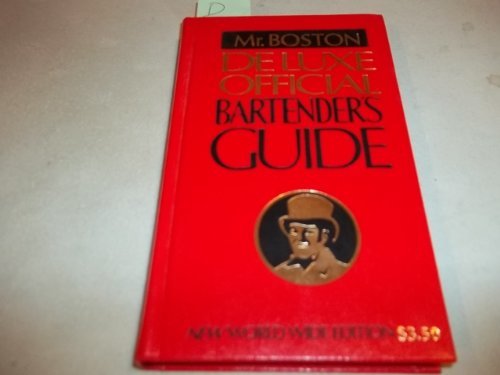 Old Mr. Boston deluxe official bartender's guide: Cotton, Leo: 9780446370431: Amazon.com: Books