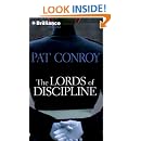 The Lords of Discipline: Pat Conroy, Dan John Miller: 9781469235875 ...