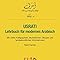 Usrati, Band 1: Lehrbuch für modernes Arabisch / Lehrbuch (Usrati ...