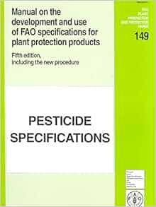 Manual On the Development and Use of FAO Specifications For Plant ...