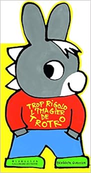 Amazon.in: Buy Trop rigolo l'imagier de trotro Book Online at Low ...