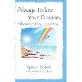 Always Follow Your Dreams: A Collection of Poems to Inspire and ...