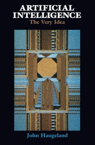 Artificial Intelligence: The Very Idea: Haugeland, John: 9780262514644 ...