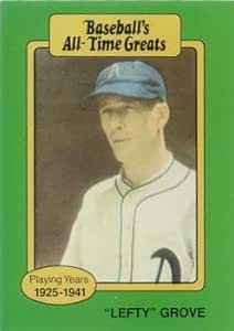 Lefty Grove 1987 Baseball All Time Greats Baseball Card at Amazon's ...