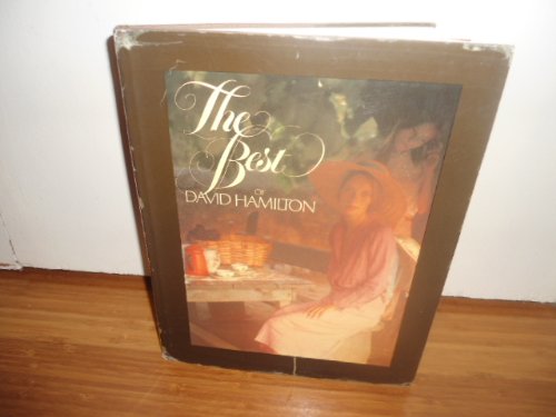 The Best of David Hamilton: Hamilton, David: 9780688030704: Amazon.com ...