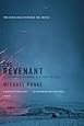 Amazon.com: The Revenant: A Novel of Revenge (9781250072689): Michael ...