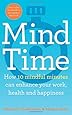 Mindfulness in Eight Weeks: The revolutionary 8 week plan to clear your ...