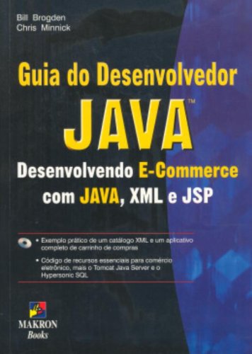 Guia Do Desenvolvedor Java (+ CD-ROM) PDF Bill^Minnick, Chris Brogden
