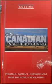 Collins: Canadian English Dictionary: Charles Sirois: 9780002000512 ...