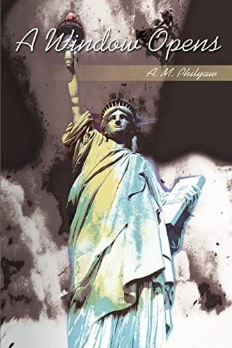A Window Opens: Philyaw, Ardyth: 9780595181100: Amazon.com: Books