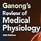 Ganong's Review of Medical Physiology, Twenty sixth Edition ...