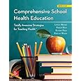 Comprehensive School Health Education: Meeks, Linda, Heit, Philip, Page ...