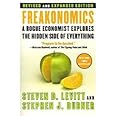 Freakonomics Revised and Expanded: Steven Levitt; Stephen Dubner: 9780739482698: Amazon.com: Books