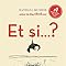 Amazon.fr - Et si... ? : Les réponses les plus scientifiques aux ...