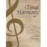 Tonal Harmony: With an Introduction to Twentieth Century Music: Kostka ...