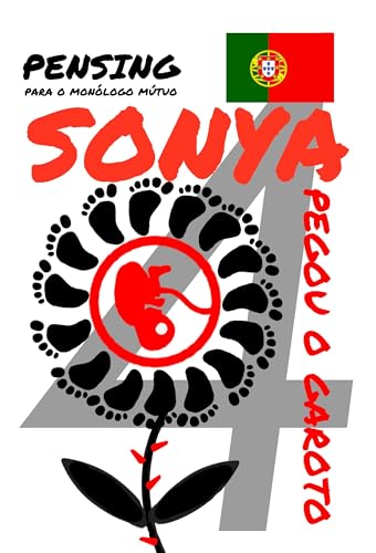 pensing 4 para o monólogo mútuo: sonya pegou o garoto - eBook, Resumo ...