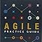 Agile practice guide: Amazon.co.uk: Project Management Institute: 9781628251999: Books