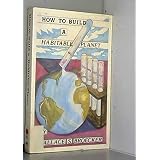 How to Build a Habitable Planet: The Story of Earth from the Big Bang ...