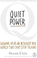 Quiet: The Power of Introverts in a World That Can't Stop Talking: Amazon.co.uk: Susan Cain ...