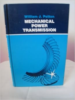 Mechanical Power Transmission: Amazon.co.uk: Patton, W.J ...