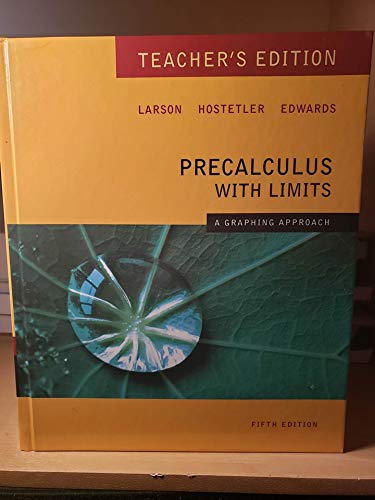 Precalculus With Limits: A Graphing Approach, TEACHER'S EDITION: Larson ...