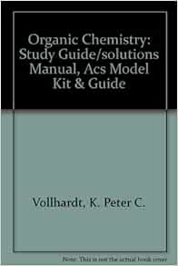 Organic Chemistry, Study Guide/Solutions Manual, ACS Model Kit & Guide ...