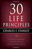 30 Life Principles (Life Principles Study): Charles Stanley ...