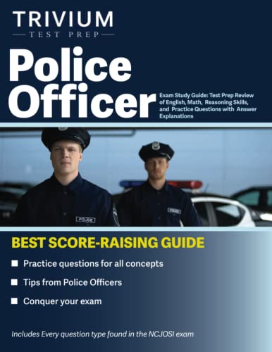 Police Officer Exam Study Guide: Test Prep Review of English, Math ...