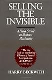 Selling the Invisible: A Field Guide to Modern Marketing: Amazon.co.uk ...
