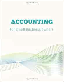 Amazon.com: Accounting For Small Business Owners: Accounts Journal ...