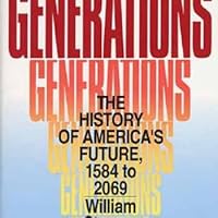Generations: Strauss, William & Howe, Neil: 9780688119126: Amazon.com ...