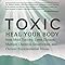 Toxic: Nathan, Neil: 9781628603118: Amazon.com: Books