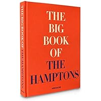 The Big Book of the Hamptons: Michael Shnayerson: 9781614282273: Amazon ...