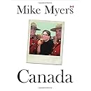 Canada: Mike Myers: 9780385689250: Amazon.com: Books