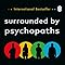 Amazon - Surrounded by Psychopaths: or, How to Stop Being Exploited by ...