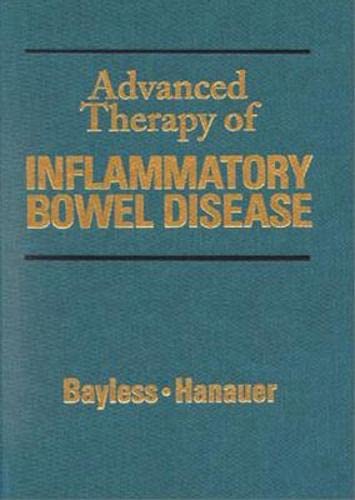 Advanced Therapy of Inflammatory Bowel Disease: Theodore M. Bayless ...
