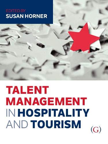 Talent Management in Hospitality and Tourism: Susan Horner, Susan ...