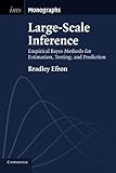 Computer Age Statistical Inference: Algorithms, Evidence, and Data Science Institute of ...