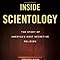 Inside Scientology: The Story of America's Most Secretive Religion ...