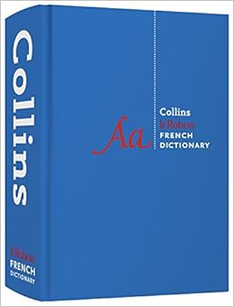 Collins Robert French Dictionary Complete and Unabridged edition: 500 ...