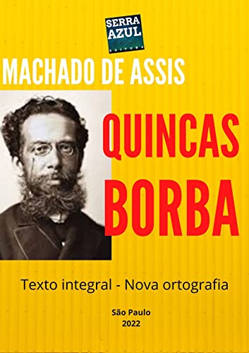 Quincas Borba - eBook, Resumo, Ler Online e PDF - por Assis, Machado de