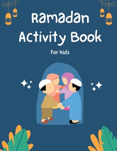 Ramadan Activity Book For Kids: Activity Book and Journal for Kids ...