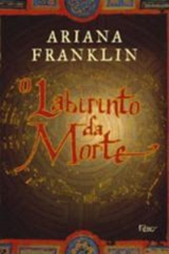 Labirinto Da Morte, O PDF Ariana Franklin
