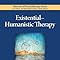 Amazon.com: Existential-Humanistic Therapy (Theories of Psychotherapy ...