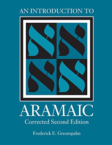 An Introduction to Aramaic, Second Edition (Resources for Biblical ...